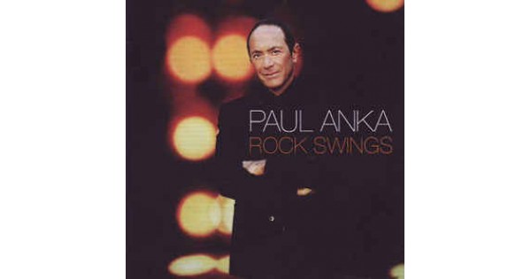 CD Paul Anka - Rock Swings